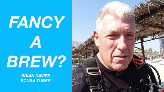 Fancy a Brew? Podcast (Series 2 Episode 6) – Talking to "Scuba Tuber ...