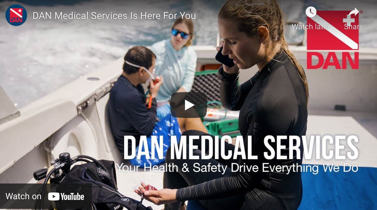 DAN Medical Services Is Here For You Every Step of the Way - The Scuba News