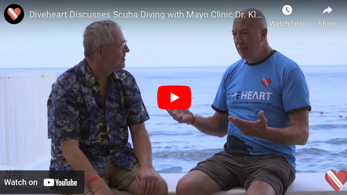 Doctors on Diveheart: Diveheart Discusses Scuba Diving with Mayo Clinic ...