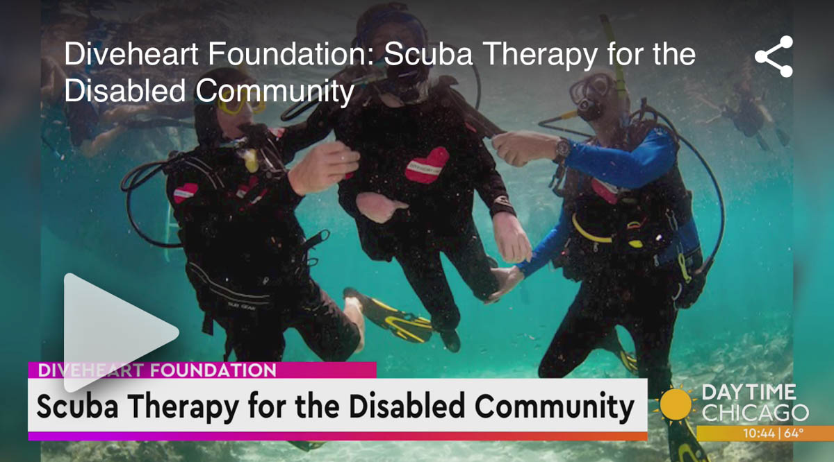 Diveheart Foundation: Scuba Therapy for the Disabled Community - The ...