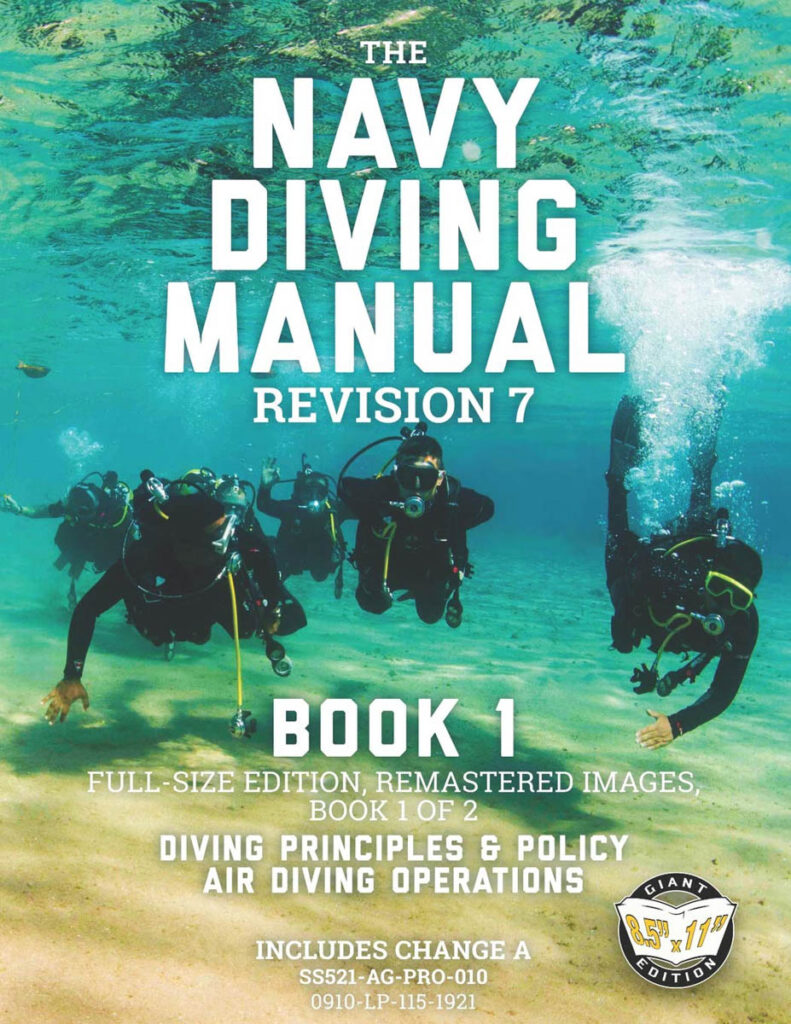 The Navy Diving Manual - Revision 7 - Book 1 - The Scuba News